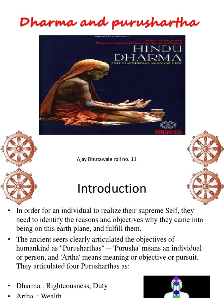 An Analysis of the Four Purusharthas - Dharma, Artha, Kama and Moksha ...