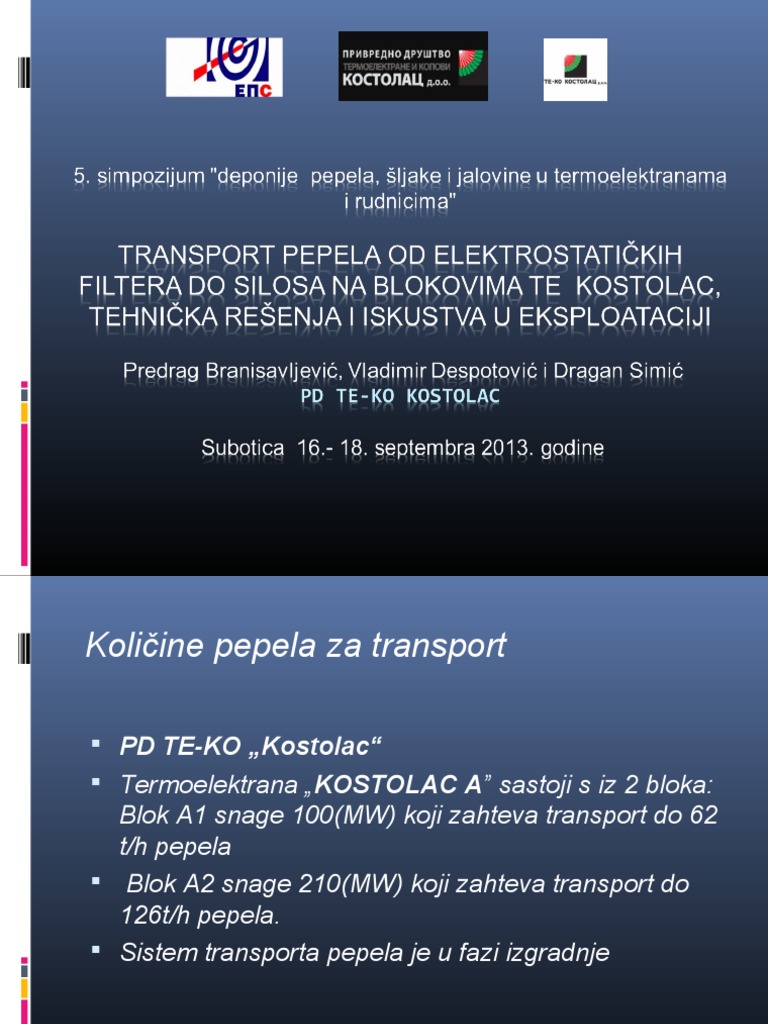 Prezentacija Transport Pepela Od Elektrostatičkih Filtera Do Silosnog Postrojenja | PDF