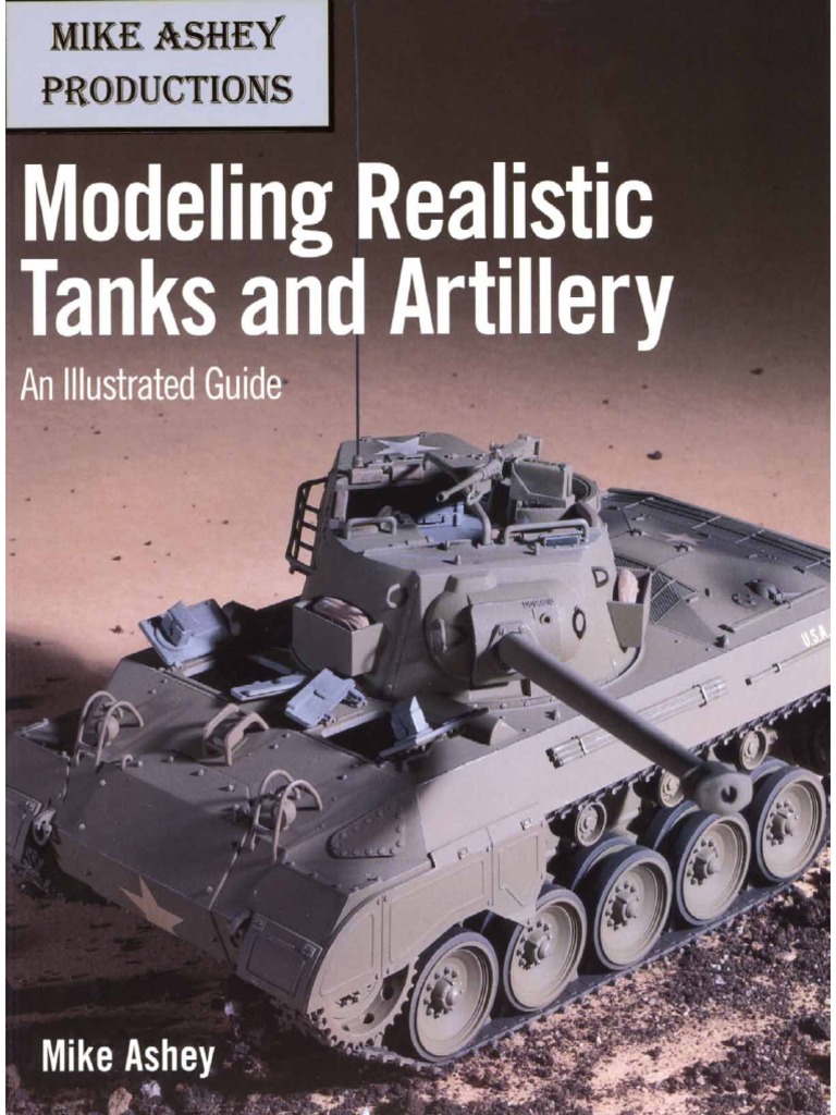 Mike Ashey - Modeling Realistic Tanks and Artillery | PDF