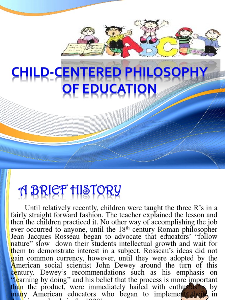 Child-Centered Education Philosophy | PDF | John Dewey | Learning