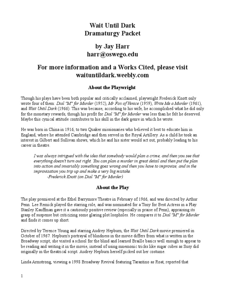 Wait Until Dark: A Dramaturgy Overview | PDF | Heroin | Visual Impairment
