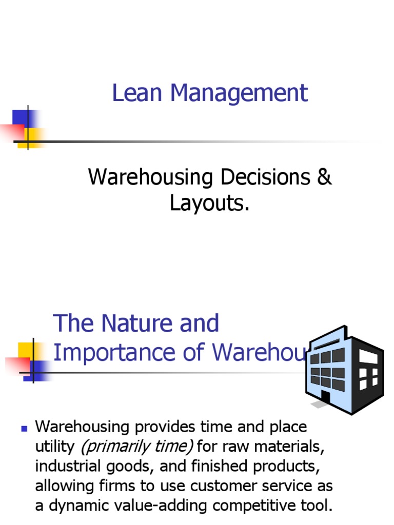 Lean Management: Warehousing Decisions & Layouts | PDF | Warehouse ...