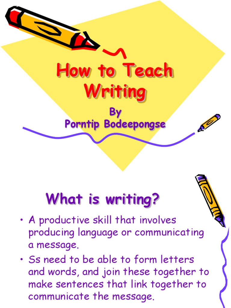 Teach Writing Skills Effectively | PDF