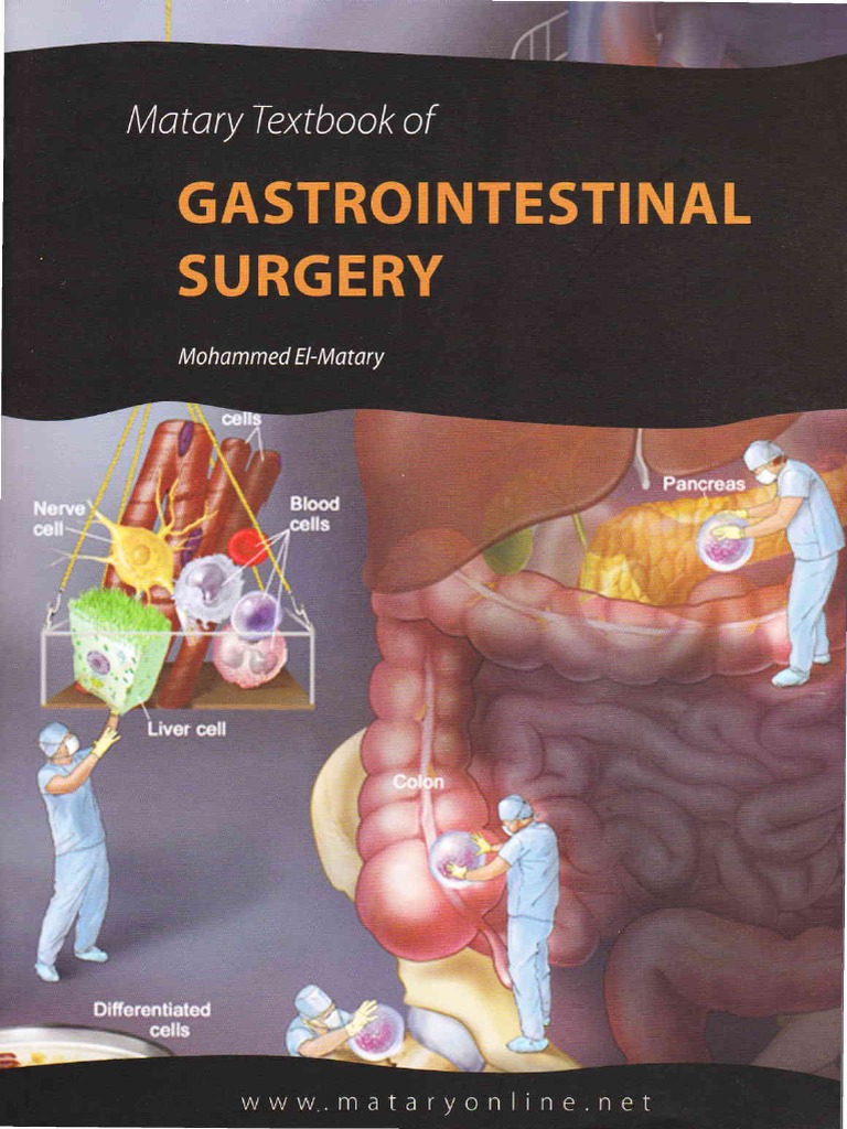 Matary GIT Surgery 2013 | PDF | Human Anatomy | Medical Specialties
