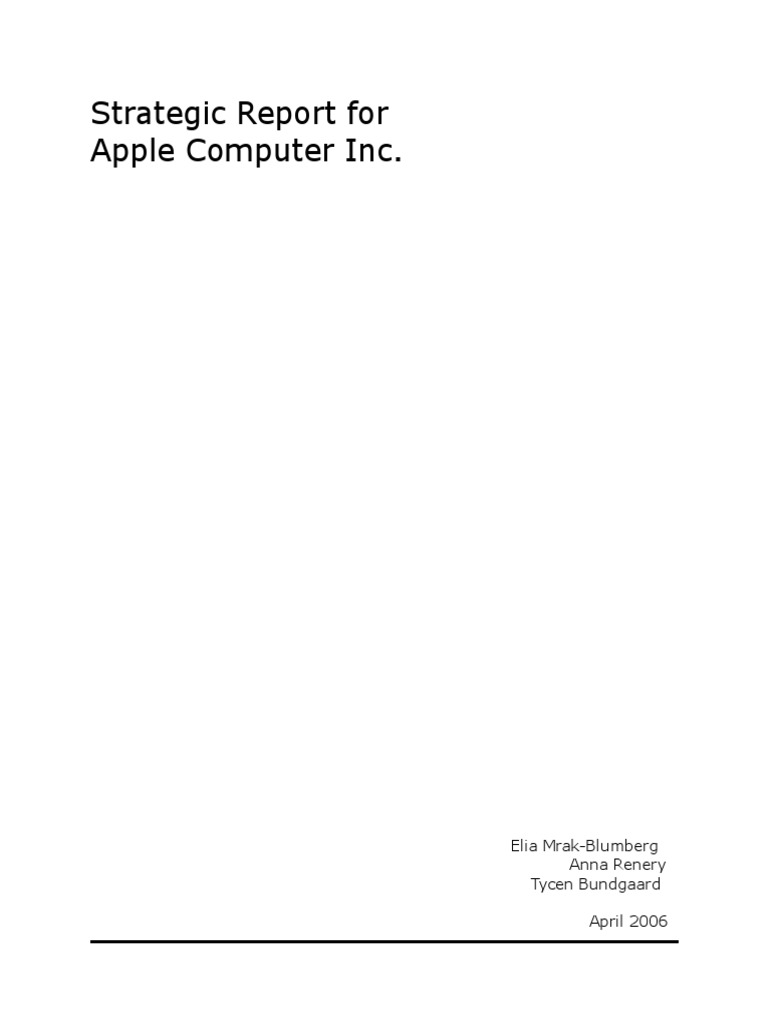 Strategic Report For Apple Computer Inc.: Elia Mrak-Blumberg Anna ...