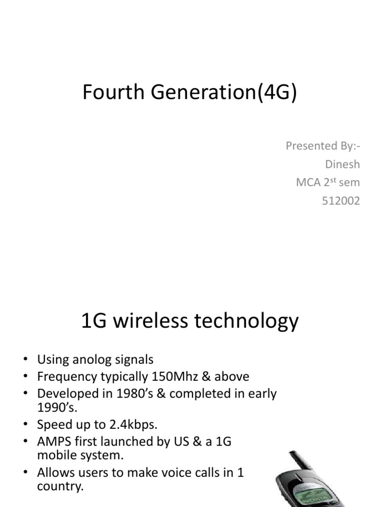 Fourth Generation (4G) : Presented By:-Dinesh Mca 2 Sem 512002 | PDF ...