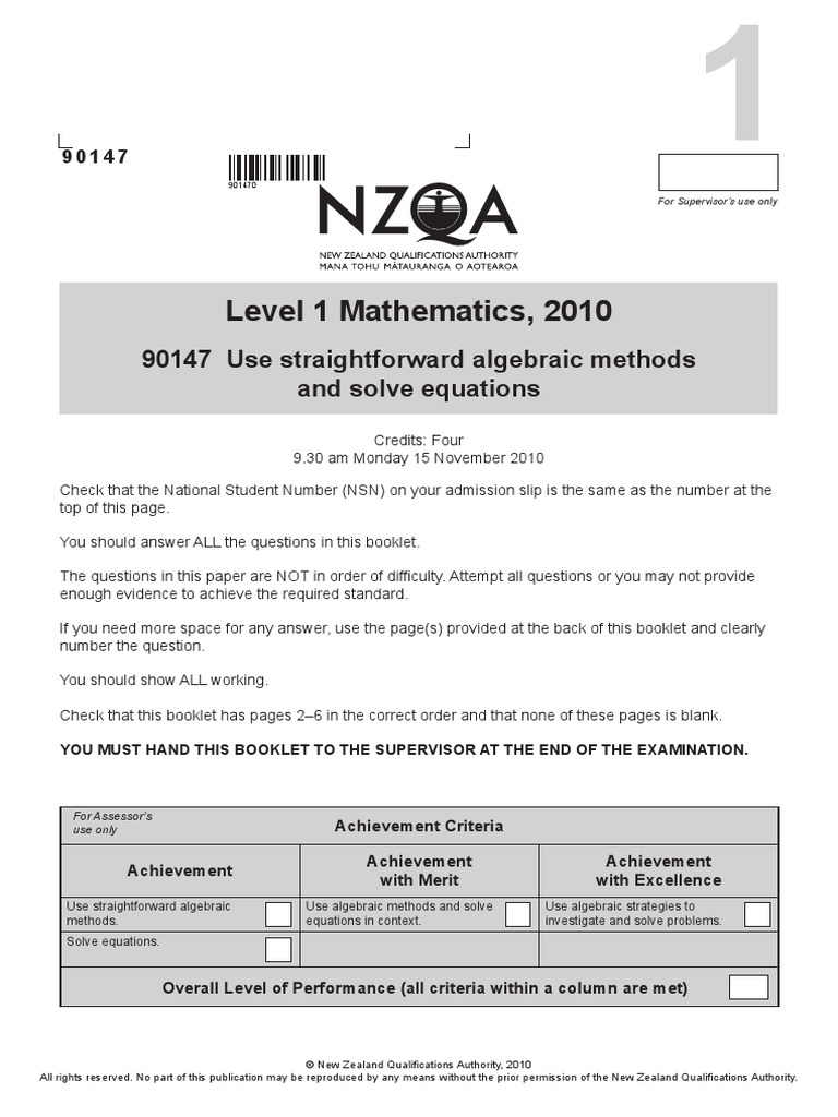 Level 1 Mathematics, 2010: 90147 Use Straightforward Algebraic Methods ...