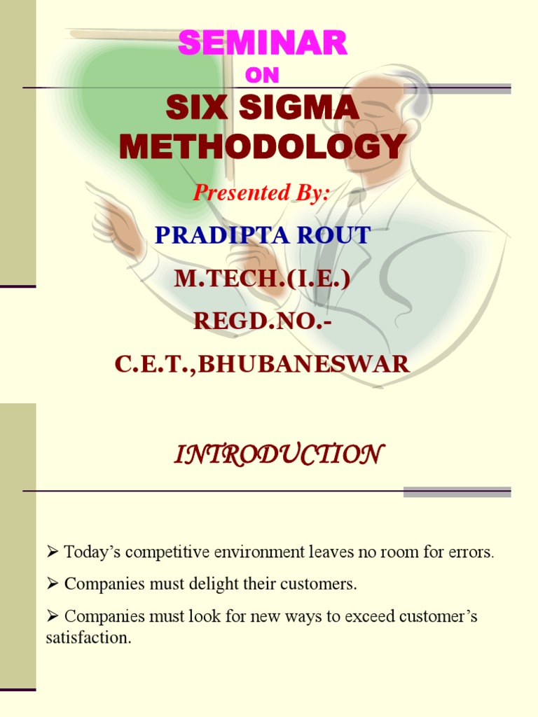 Six Sigma Methodology: Seminar | PDF | Six Sigma | Design For Six Sigma