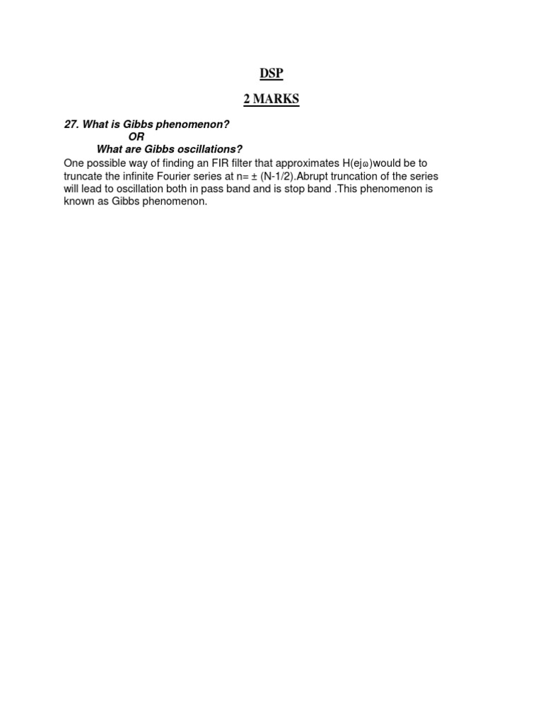 DSP 2 Marks: 27. What Is Gibbs Phenomenon? OR What Are Gibbs Oscillations? | PDF | Art | Science ...