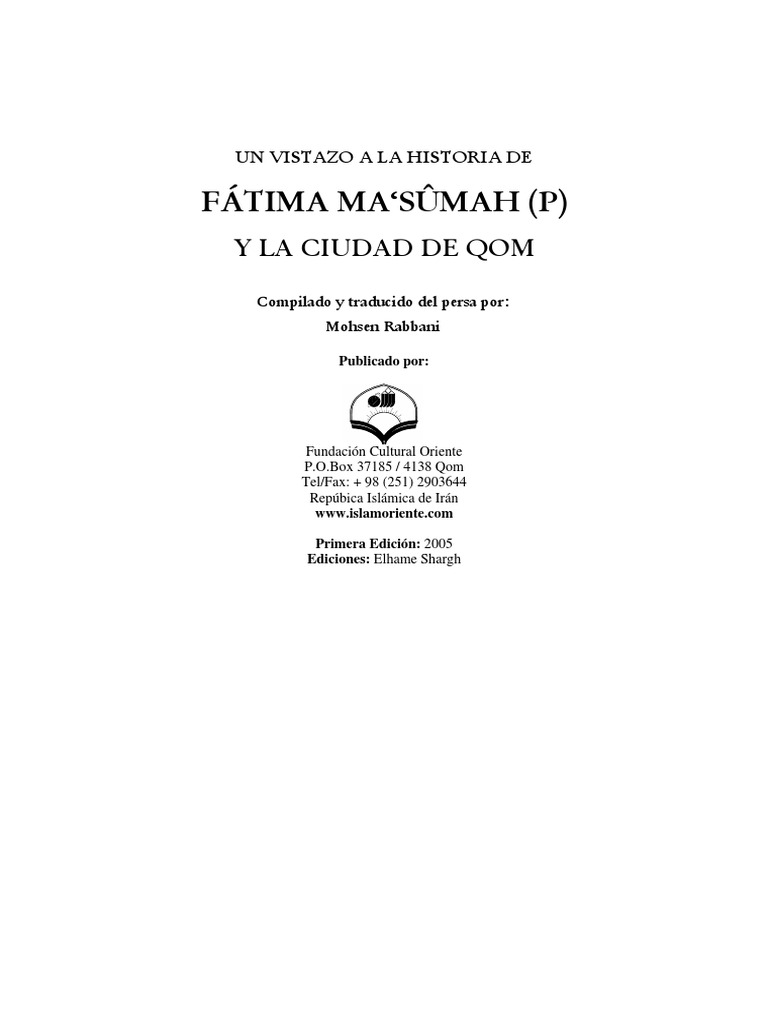 Historia sagrada de Fátima Ma'sumah y la ciudad bendita de Qom | PDF ...