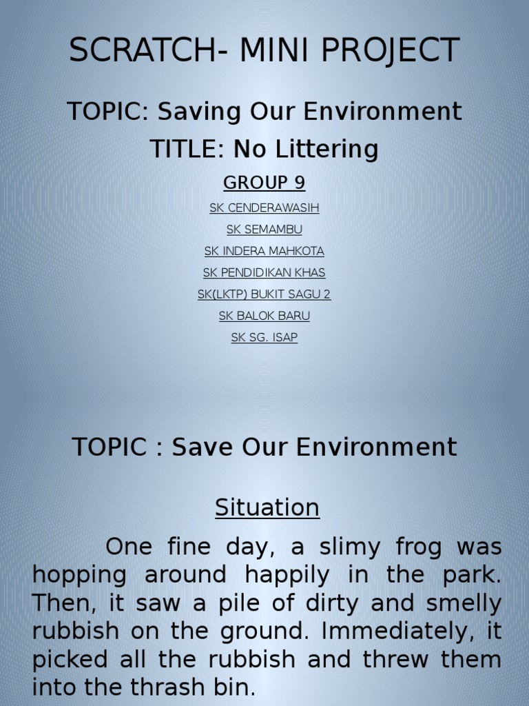 Scratch-Mini Project: TOPIC: Saving Our Environment TITLE: No Littering ...