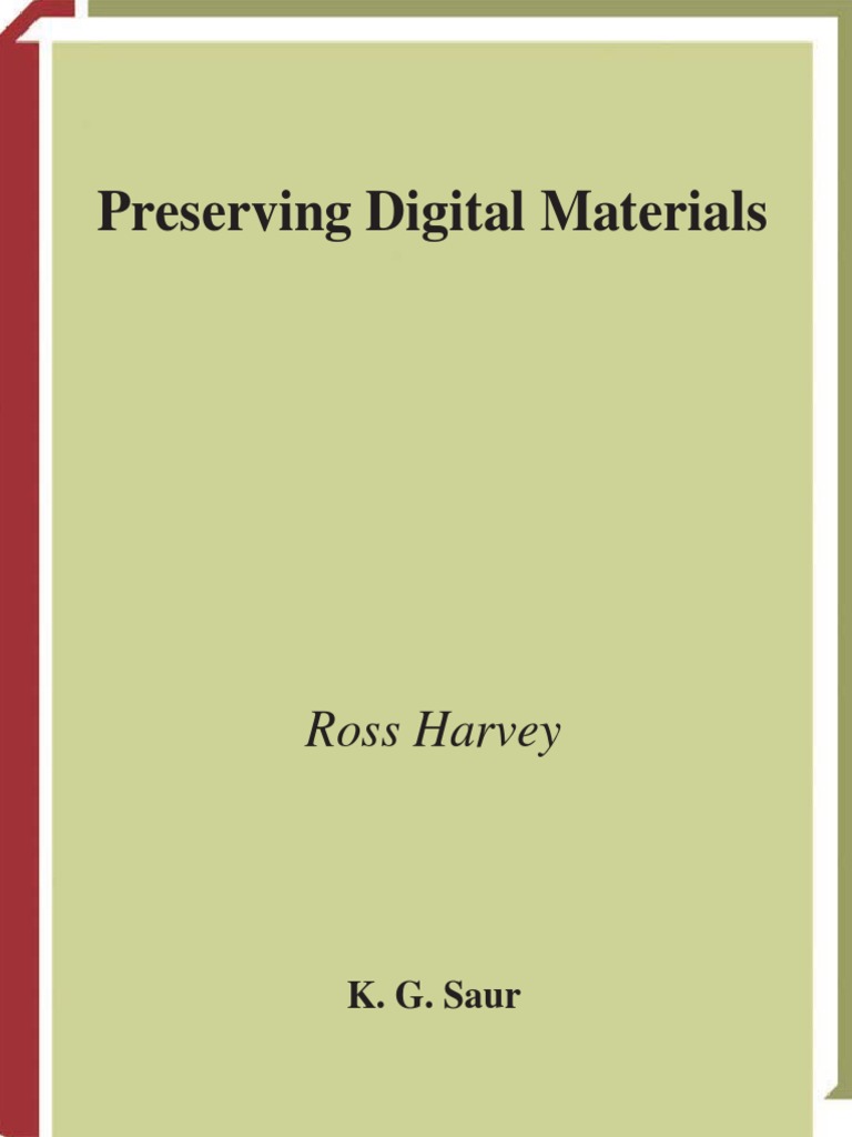 Preserving Digital Materials | PDF | Preservation (Library And Archival ...