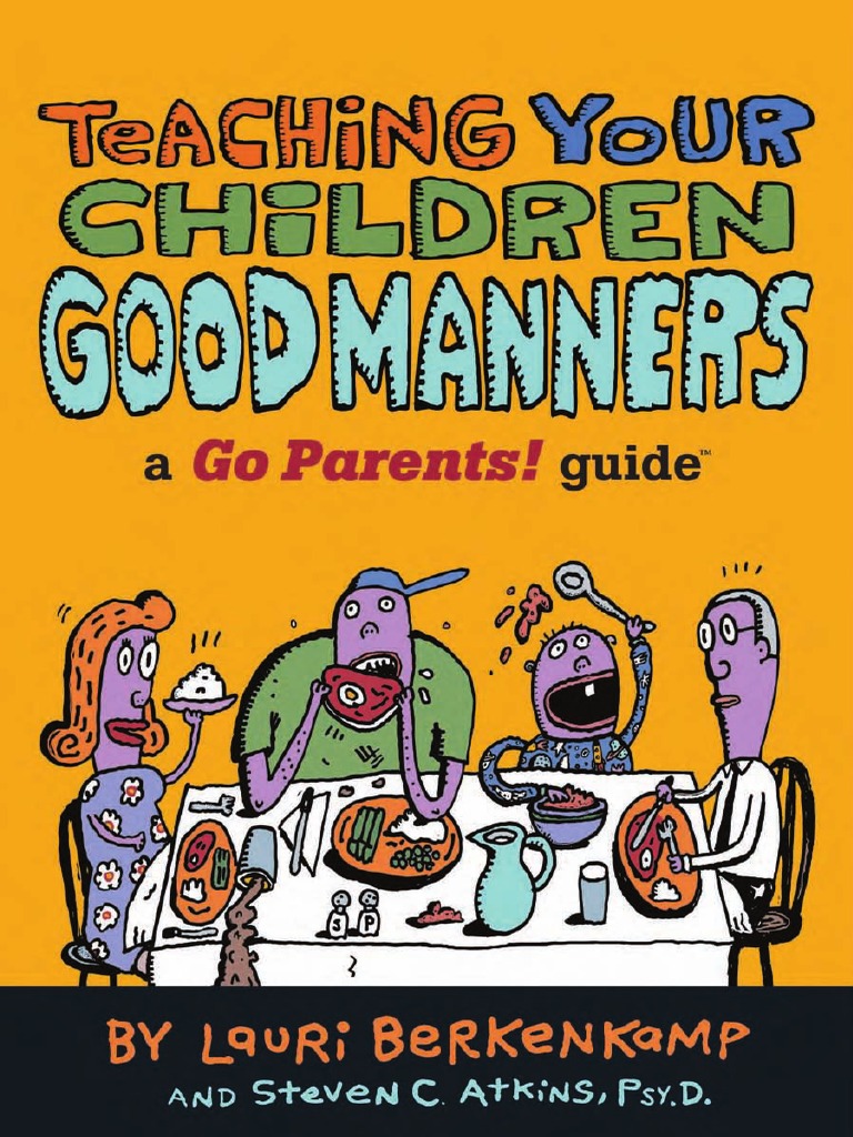 Teaching Your Children Good Manners | PDF | Etiquette | Eating