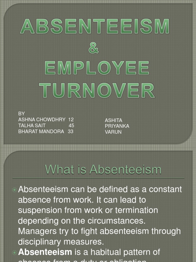 Absenteeism | Turnover (Employment) | Employment