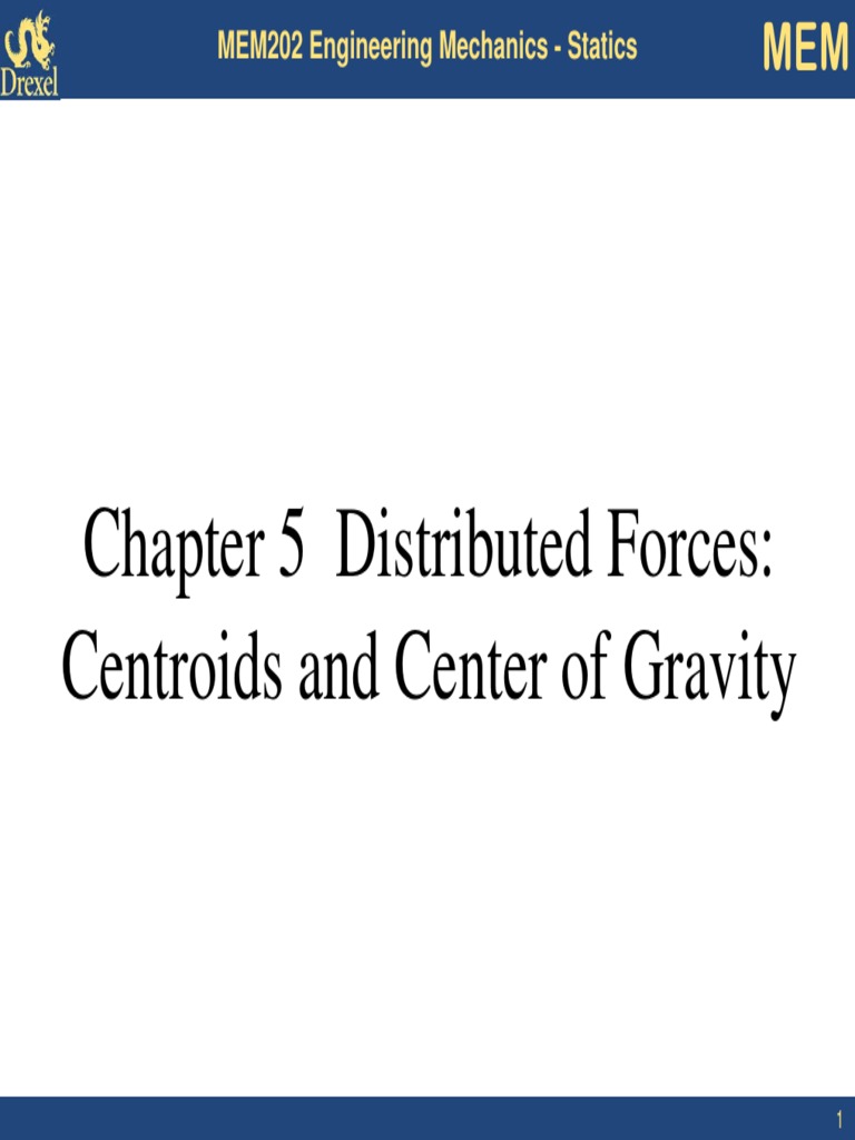 Distributed Forces | PDF | Mechanics | Classical Mechanics