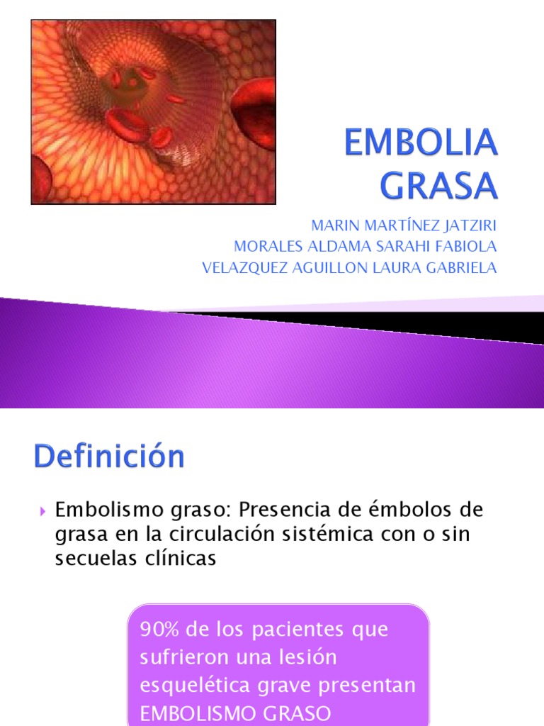 Embolia Grasa | PDF | Embolia | Especialidades Medicas