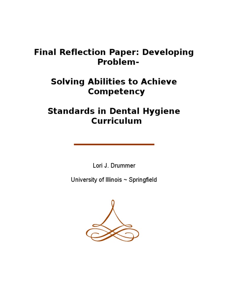 UIS EDL 543 Final Reflection Paper | PDF | Dental Hygienist | Curriculum