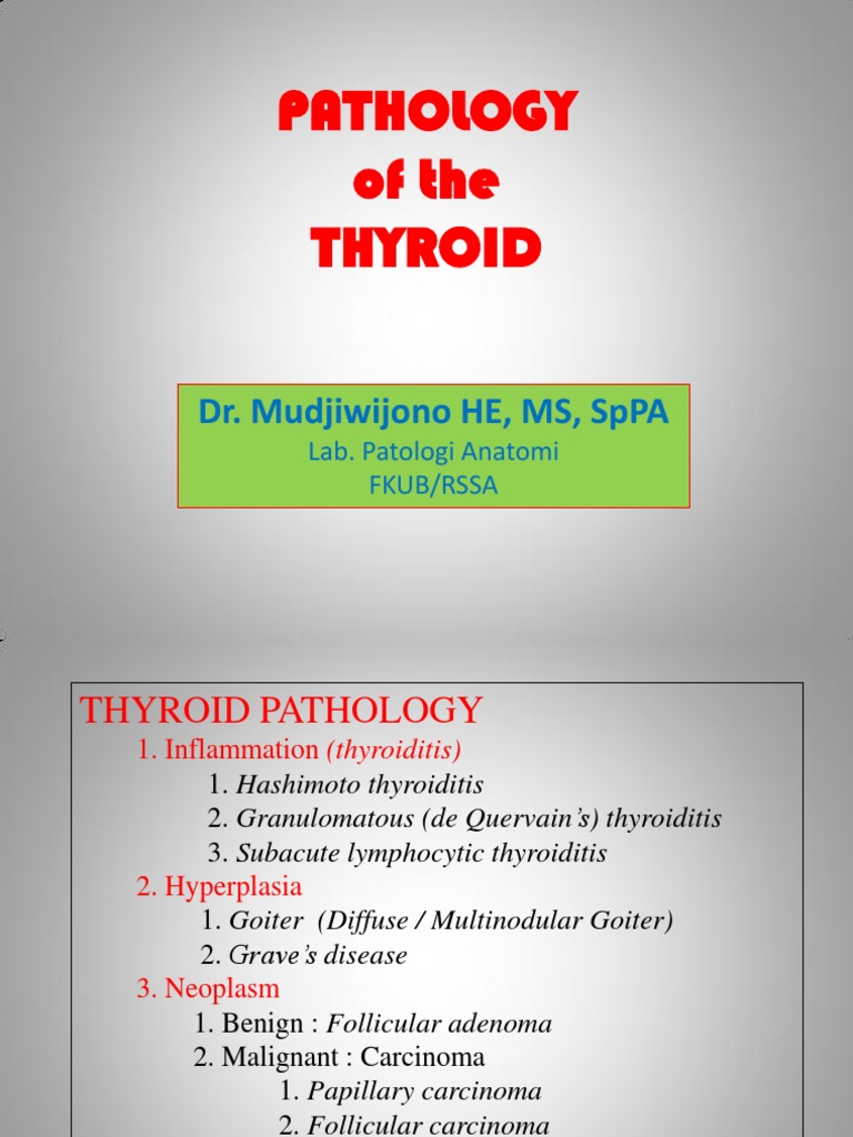 Pathology of The Thyroid | PDF | Thyroid | Hyperthyroidism