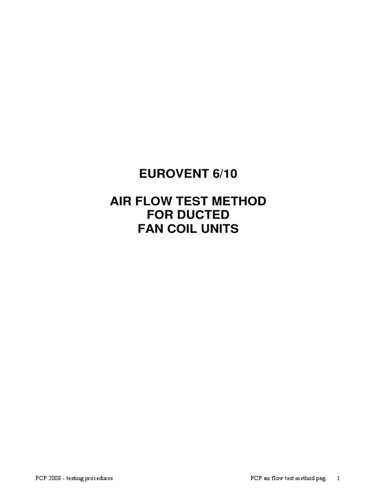 Air Flow Test Method-Eurovent | PDF | Mechanical Fan | Duct (Flow)