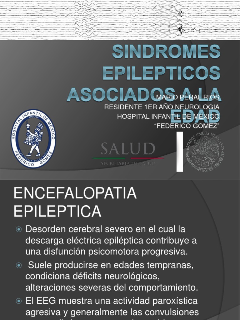 Sindromes Epilepticos Asociados a La Edad | Epilepsia | Enfermedades y ...