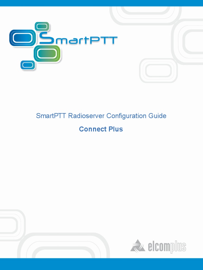 SmartPTT Radioserver Setup Guide | PDF
