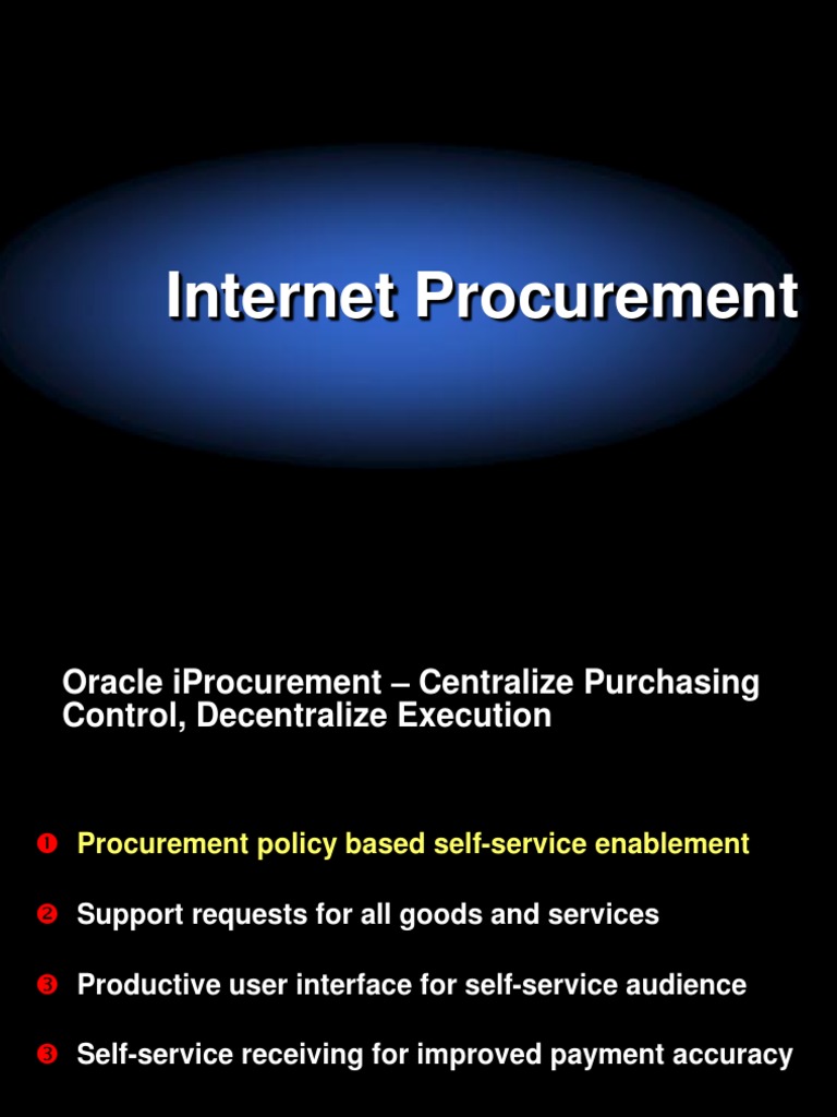 Oracle Iproc. Presentation | PDF | Procurement | Supply Chain