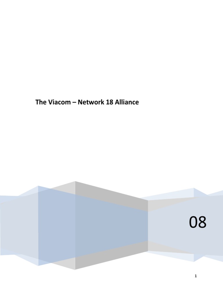 The Viacom - Network 18 Alliance | PDF | Viacom | Mass Media