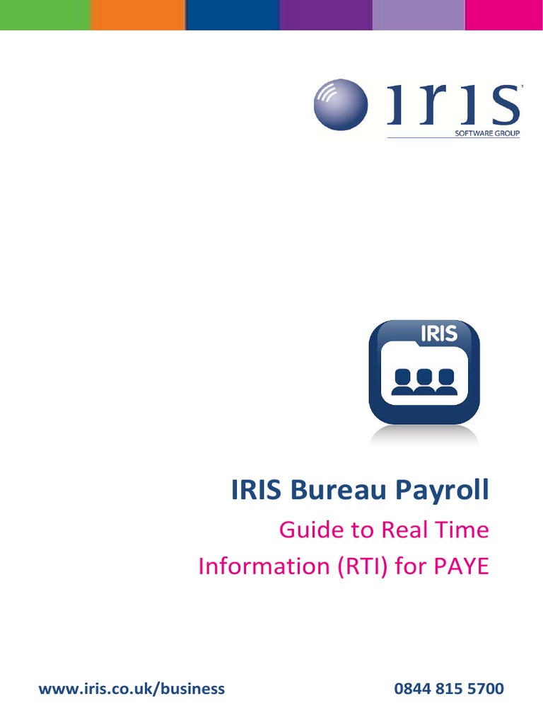 IRIS Bureau Payroll: Guide To Real Time Information (RTI) For PAYE ...