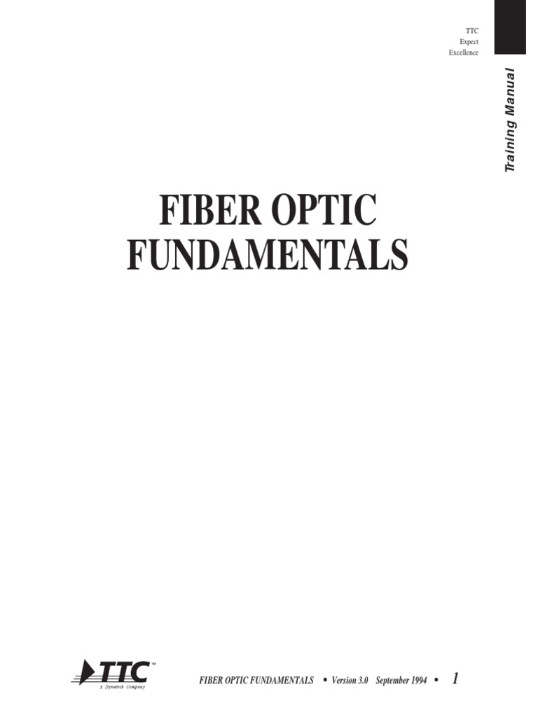 FIber Optic Fundamentals | PDF | Optical Fiber | Dispersion (Optics)