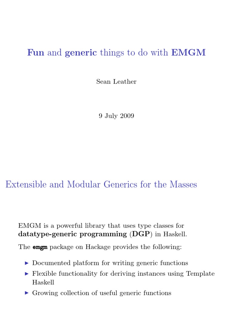 Fun and Generic Things To Do With EMGM - London HUG - 9 July 2009 | PDF ...
