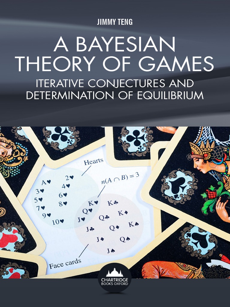 A Bayesian Theory of Games: Iterative Conjectures and Determination of ...