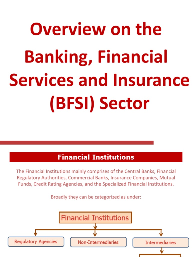 Overview On The Banking, Financial Services and Insurance (BFSI) Sector ...