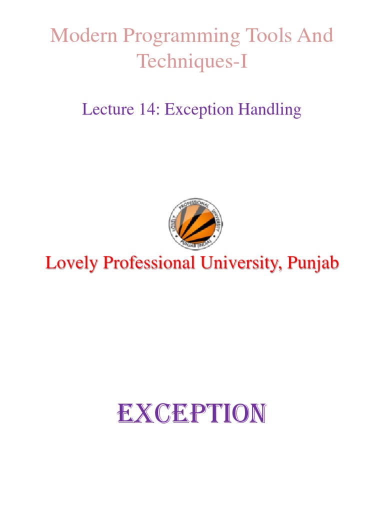 Modern Programming Tools And Techniques-I Lecture 14: Exception ... Modern Programming Tools And Techniques-I Lecture 14: Exception ...