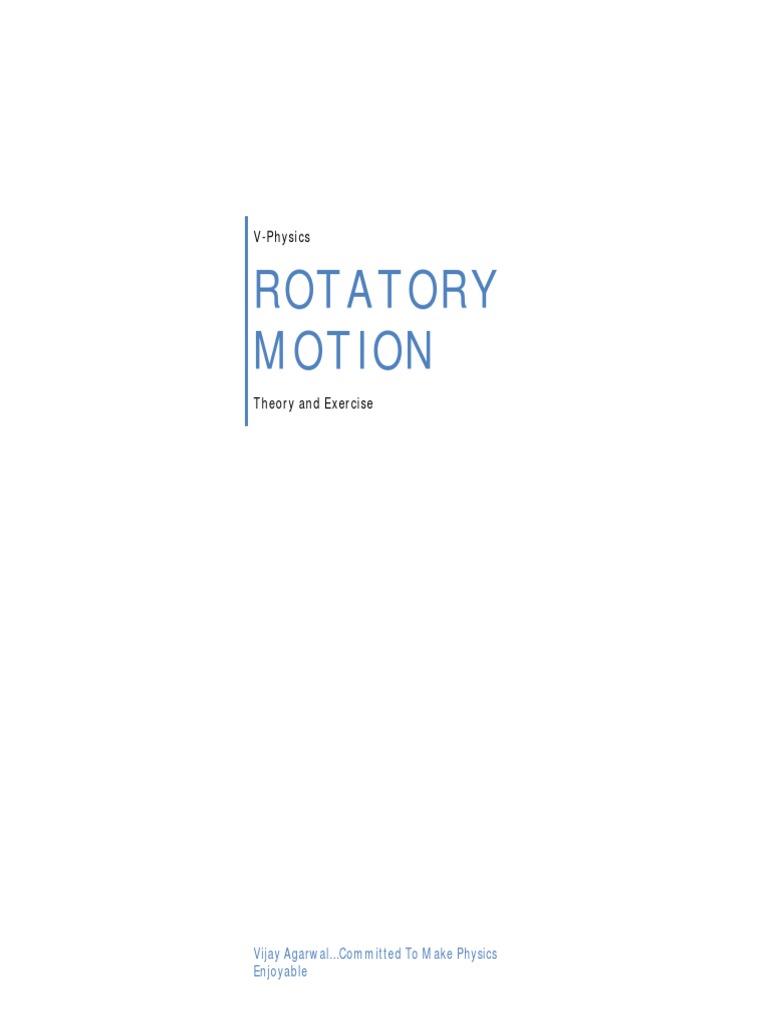 Rotatory Motion: Theory & Exercises | PDF