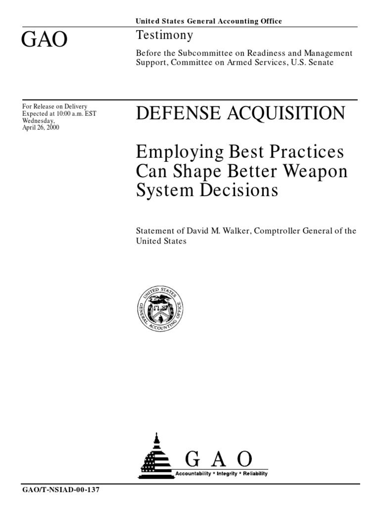 Defense Acquisition Employing Best Practices Can Shape Better Weapon ...