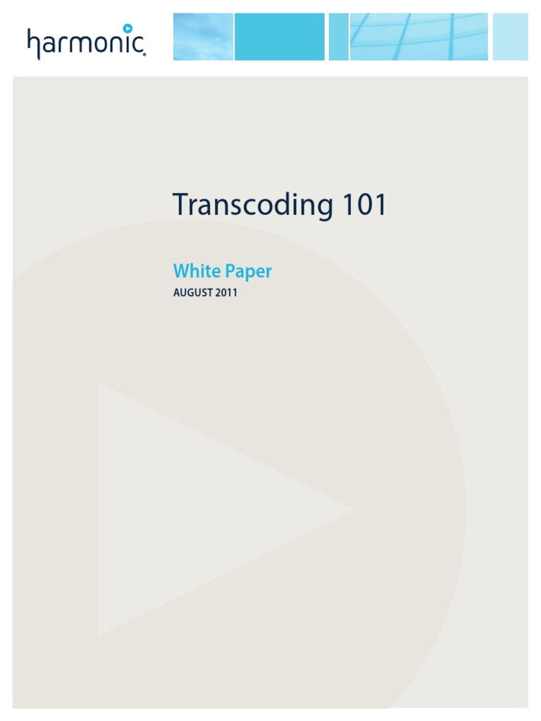 Transcoding 101 | PDF | Codec | Video