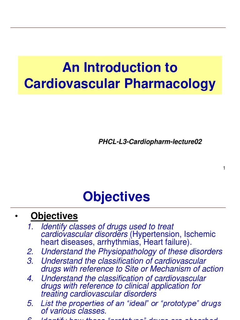 1-Introduction To Pharmacology of Cardiovascular Drugs 0ct10 | PDF ...
