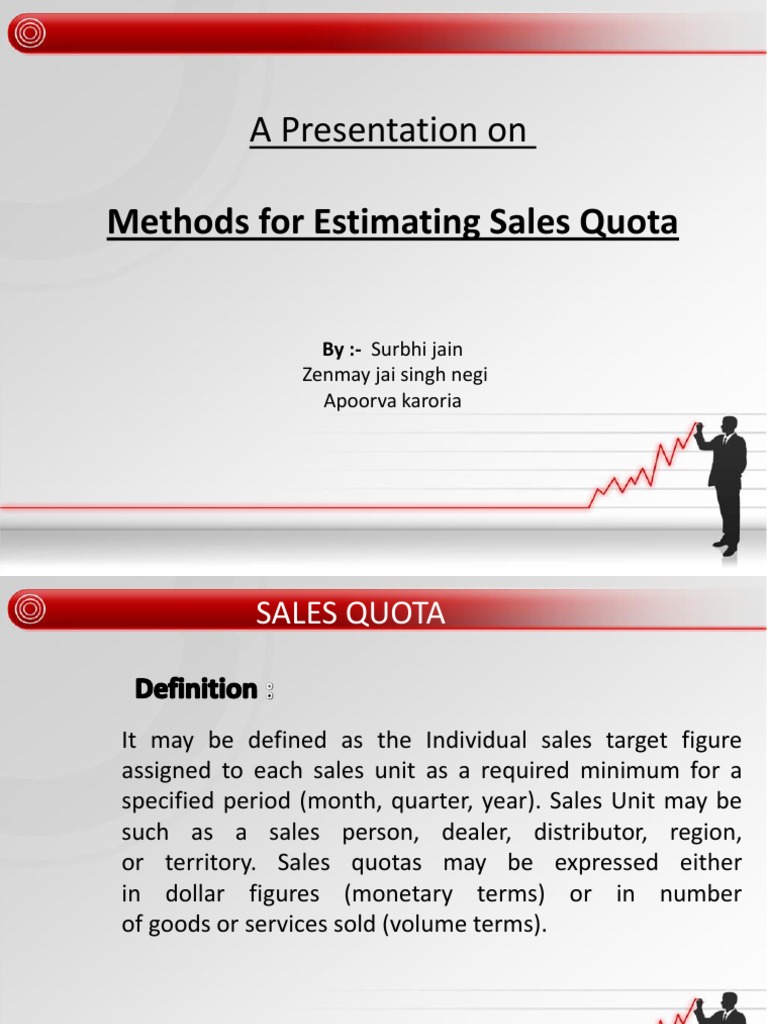 A Presentation On: Methods For Estimating Sales Quota | PDF | Sales ...