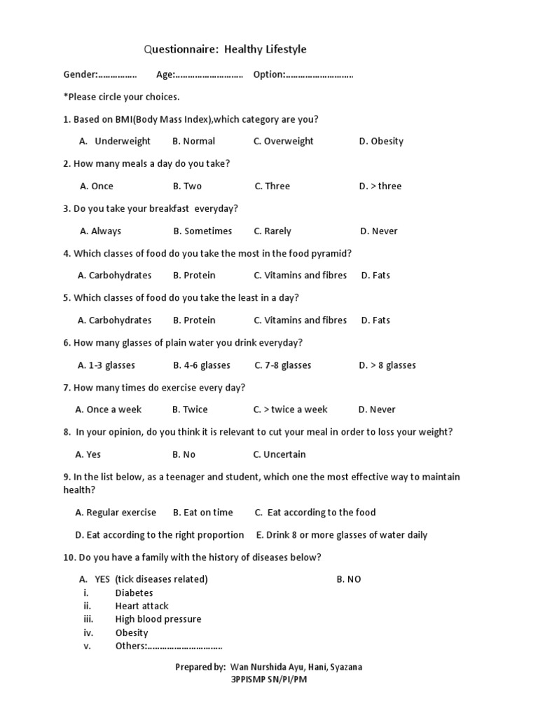 Questionnaire: Healthy Lifestyle: Prepared By: Wan Nurshida Ayu, Hani ...
