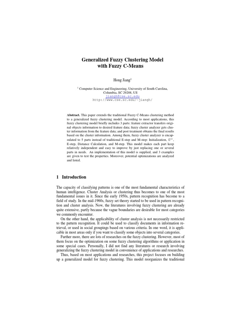 A Generalized Fuzzy Clustering Model with Modular Components for Flexibility and Extensibility ...