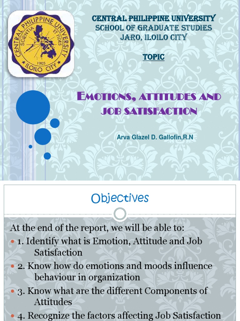 Emotions, Attitudes and Job Satisfaction | PDF | Attitude (Psychology) | Job Satisfaction