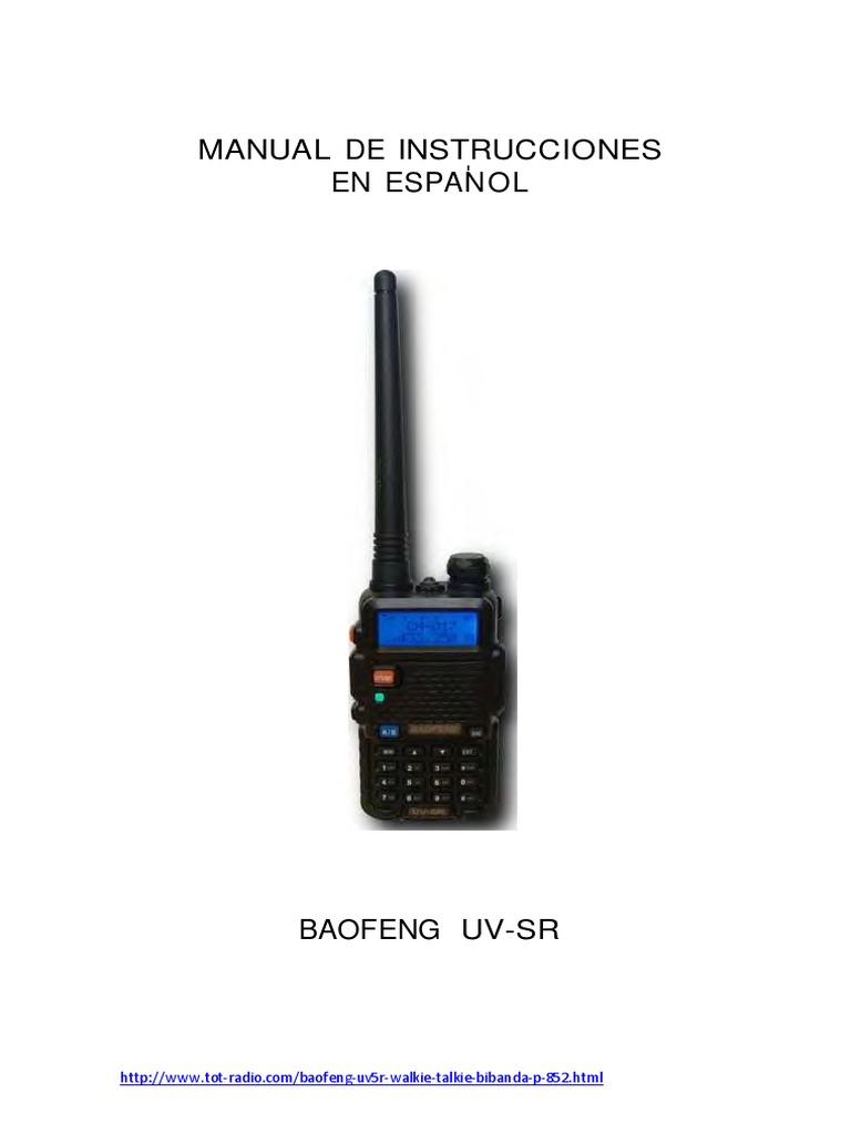 Manual de Instrucciones Baofeng UV5R Espanol | PDF | Batería (electricidad) | Modulación de ...