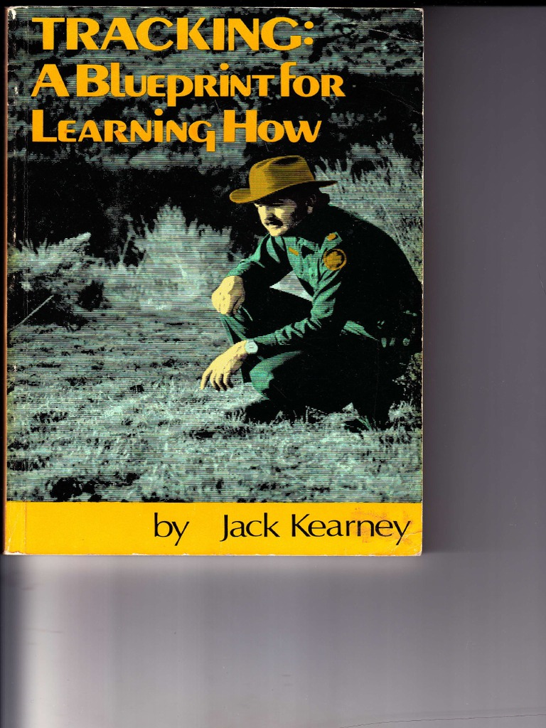 Tracking by Jack Kearney Ex U S Border Patrol Officer | PDF | United ...