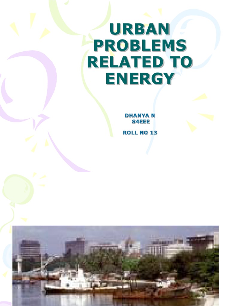Urban Problems Related To Energy | PDF | Renewable Energy | Sustainable ...
