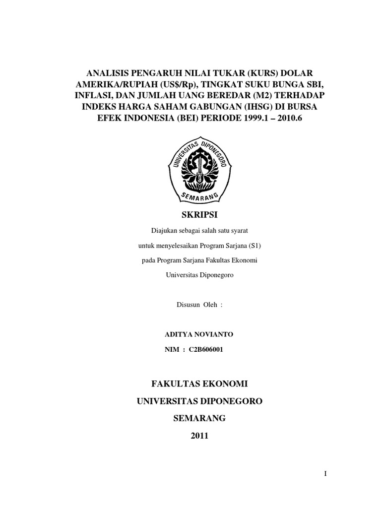 ANALISIS PENGARUH NILAI TUKAR (KURS) DOLAR, Suku Bunga Sbi, Inflasi, Jumlah Uang Beredar THD ...