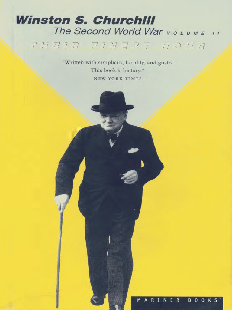 Winston Churchill - The Second World War (Vol.2 - Their Finest Hour) | PDF