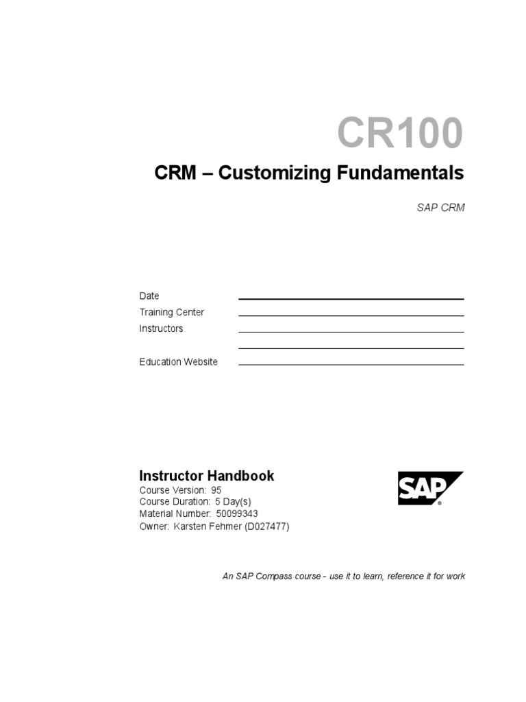 CR100 - Customizing Fundamentals