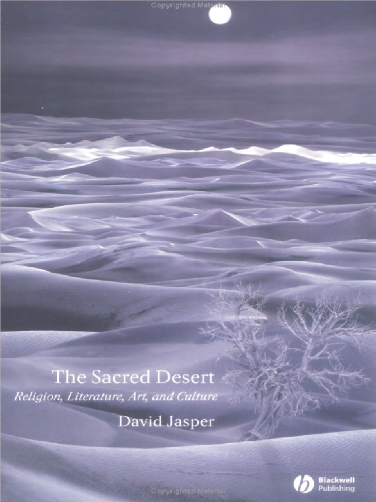 David Jasper the Sacred Desert Religion Literature Art and Culture ...