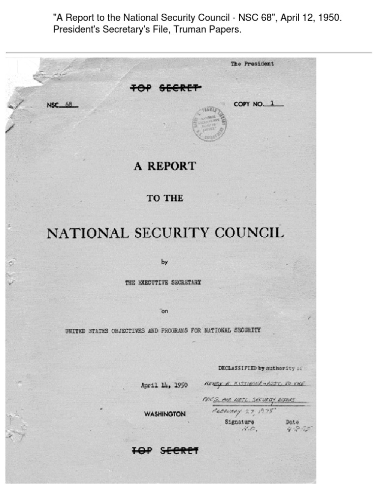 A Report To The National Security Council (NSC 68, 1950) Copy No. 1 ...