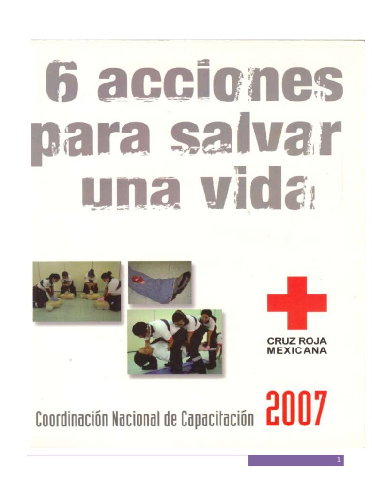 6 acciones para salvar una vida.pdf | Reanimación cardiopulmonar | Quemar